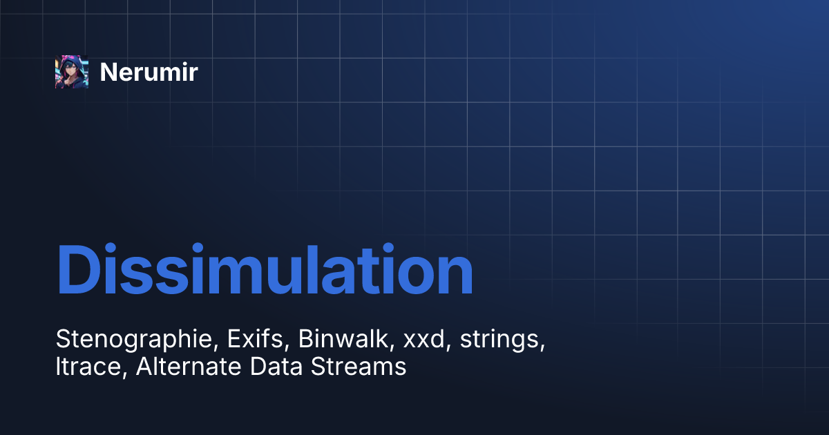 Dissimulation | Nerumir